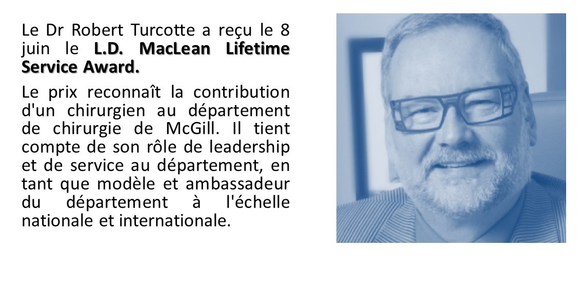 Sarcome McGill | Félicitations Dr. Robert Turcotte!