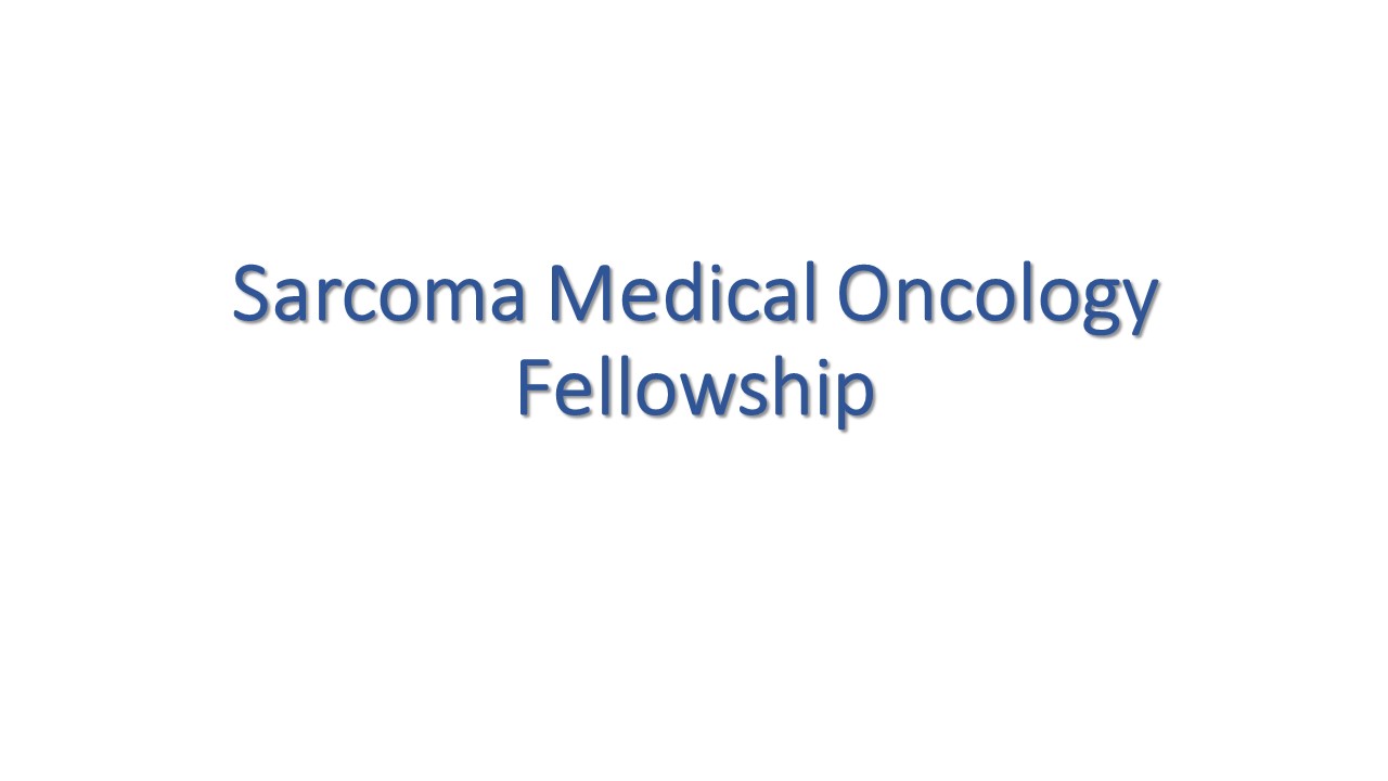 McGill Sarcoma | Medical Oncology Fellowship Season is Open!